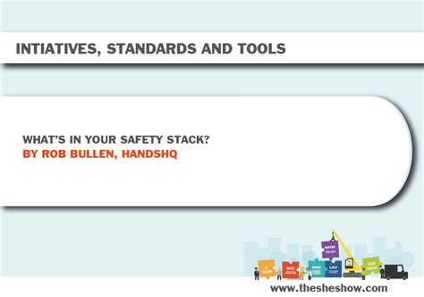Whats In Your Safety Stack The She Show Safety Health Environment