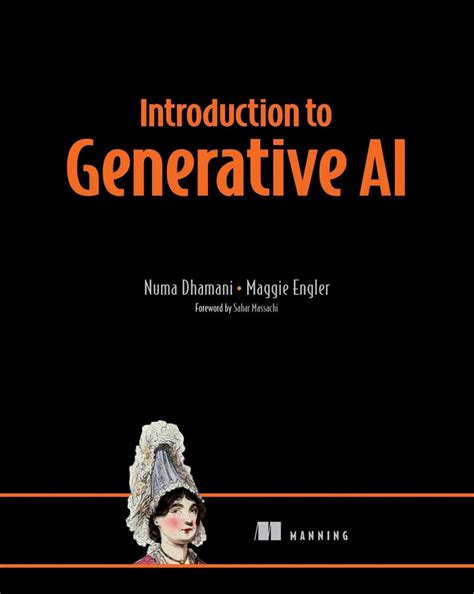 Introduction To Generative AI Book By Numa Dhamani Maggie Engler Official Publisher Page