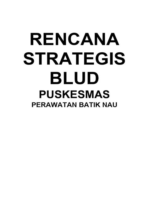 Format Rencana Strategis Blud Pkm Pdf