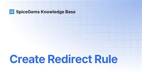 Create Redirect Rule Spicegems Knowledge Base
