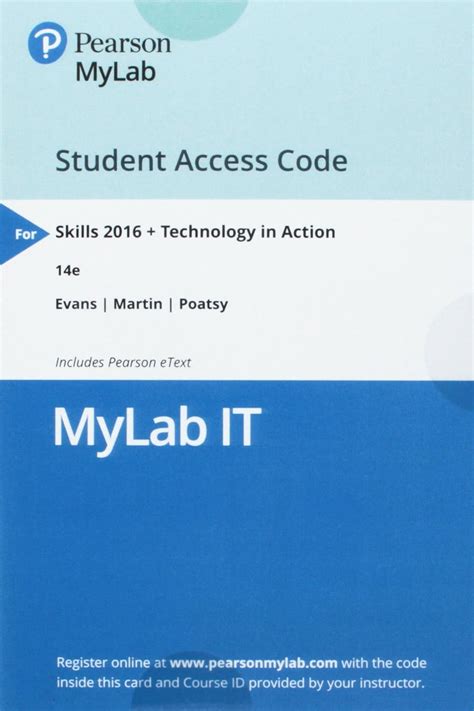 Skills MyLab IT With Pearson EText Access Code Technology In Action Myitlab Evans