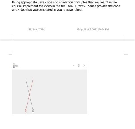 solved using appropriate java code and animation principles