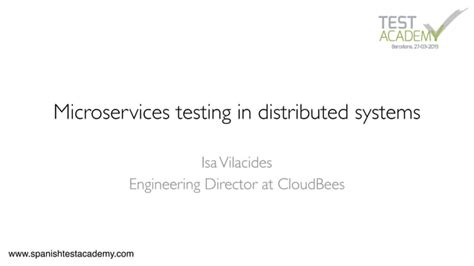 Microservices Testing In Distributed Systems Ppt
