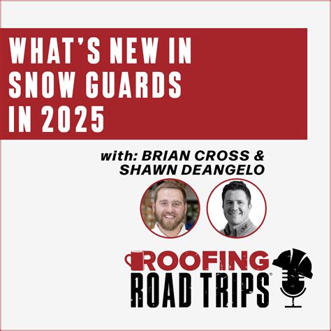 Brian Cross And Shawn Deangelo Whats New In Snow Guards In 2025