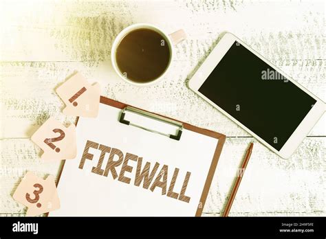 Text Sign Showing Firewall Word Written On Protect Network Or System From Unauthorized Access