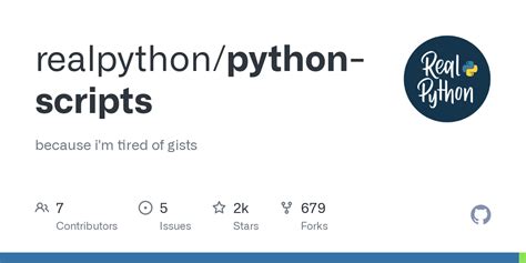 Github Realpython Python Scripts Because I M Tired Of Gists
