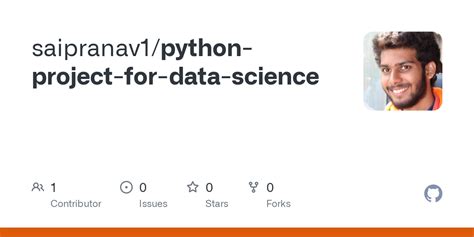 GitHub Saipranav Python Project For Data Science