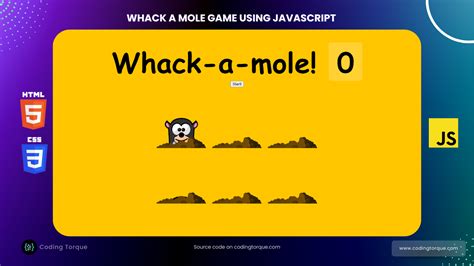 Whack A Mole Game Using Html Css And Javascript Source Code Coding Torque