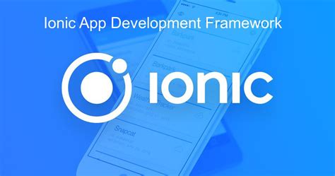 Ionic App Development Framework Ionic Mobile App Development Company