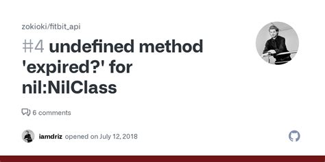 Undefined Method Expired For Nilnilclass · Issue 4 · Zokioki