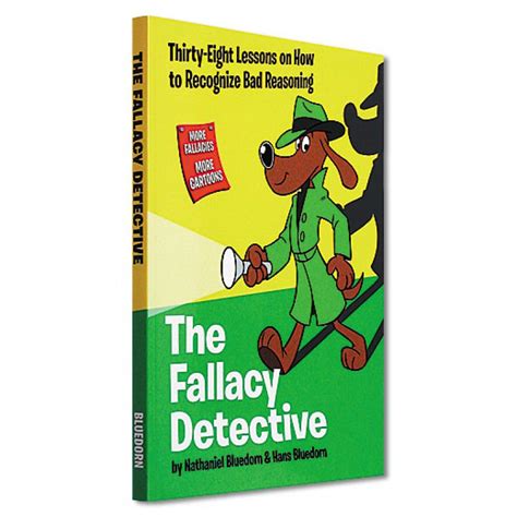 The Fallacy Detective Angelus Press