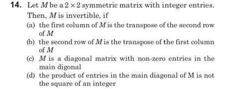 Solved 14 Let M Be A 2 X 2 Symmetric Matrix With Integer