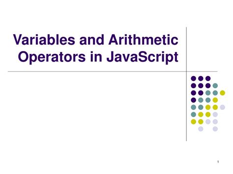 Ppt Javascript Variables And Arithmetic Operations Guide Powerpoint
