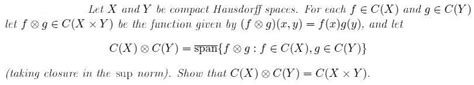 Solved Let X And Y Be Compact Hausdorff Spaces For Each