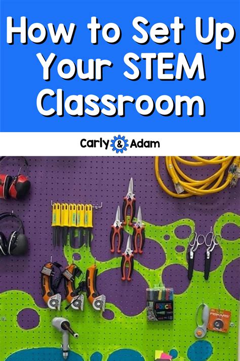 How To Set Up Your Stem Classroom — Carly And Adam