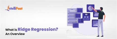 What Is Ridge Regression A Comprehensive Guide