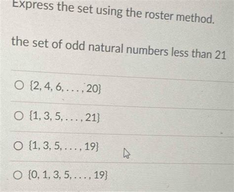 solved express the set using the roster method the set of odd natural