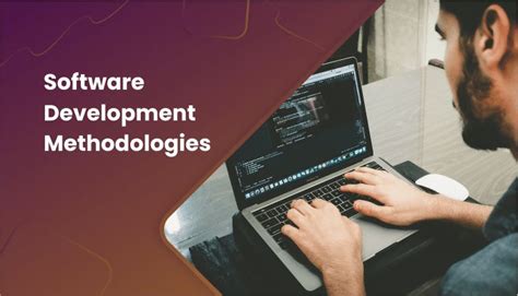 Learn About Software Development Methodologies Esparkbiz Posted On