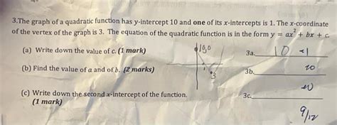 solved 3 the graph of a quadratic function has y intercept