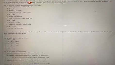 Solved The Lumen Output Was Determined For Each Of I 3