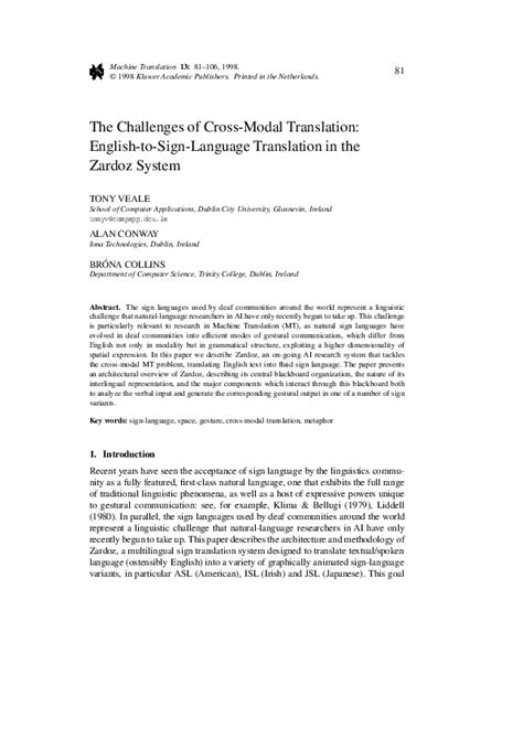 Pdf The Challenges Of Cross Modal Translation English To Sign