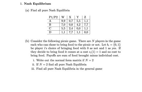 Solved 1 Nash Equilibrium A Find All Pure Nash Equilibria