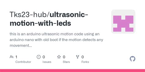 Github Tks23 Hub Ultrasonic Motion With Leds This Is An Arduino Ultrasonic Motion Code Using