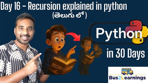 Python Recursion Explained In Telugu Day 16 30 Days Python Telugu Youtube