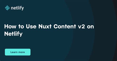 Netlify Use Nuxt Content V With Netlify