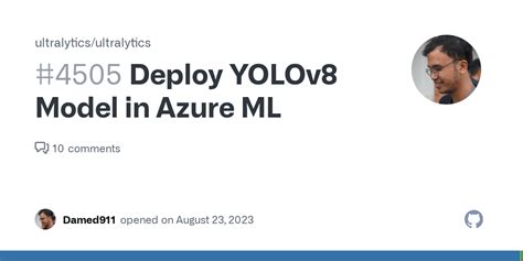 Deploy Yolov8 Model In Azure Ml · Issue 4505 · Ultralyticsultralytics