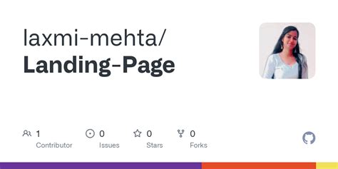 GitHub Laxmi Mehta Landing Page