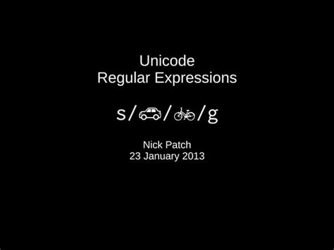 Unicode Regular Expressions Ppt