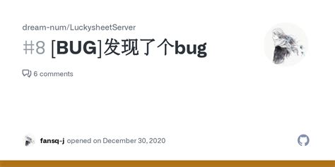 [bug]发现了个bug · issue 8 · dream num luckysheetserver · github