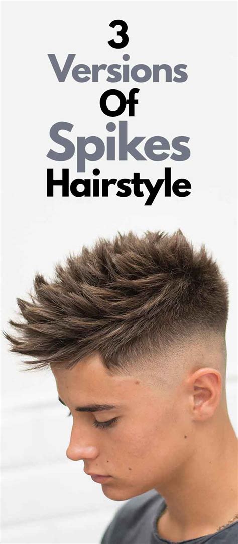 3 Versions Of Spikes Hairstyles For Men Elevate Their Look