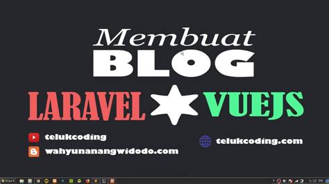 Membuat Blog Dengan Laravel 58 Vuejs Part 25 Daftar Posting Berdasarkan Kategori Youtube