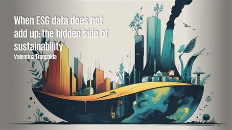 When Esg Data Does Not Add Up The Hidden Side Of Sustainability
