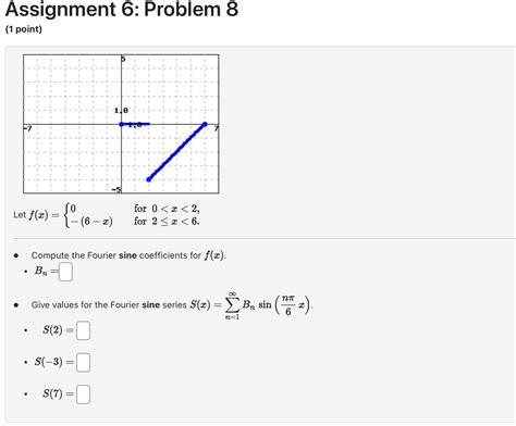 Solved Assignment 6 Problem 8 1 ﻿point Let