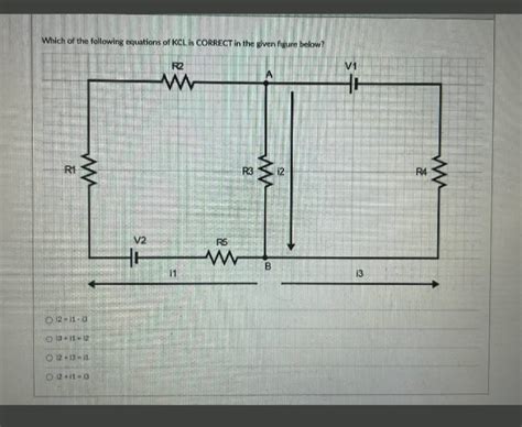 Solved Which Of The Following Equations Of KCL Is CORRECT In Chegg