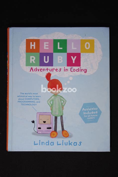 Buy Hello Ruby Adventures In Coding By Linda Liukas At Online