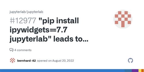 Pip Install Ipywidgets Jupyterlab Leads To Unusable Ipywidgets Issue