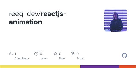 Github Reeq Devreactjs Animation