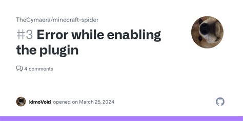 Error While Enabling The Plugin Issue TheCymaera Minecraft Spider GitHub