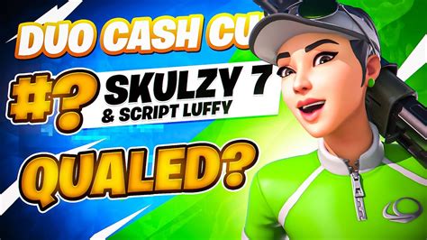 How We Dominated The Duo Cash Cup 💣 Skulzy Youtube