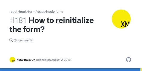 How To Reinitialize The Form Issue React Hook Form React Hook Form GitHub