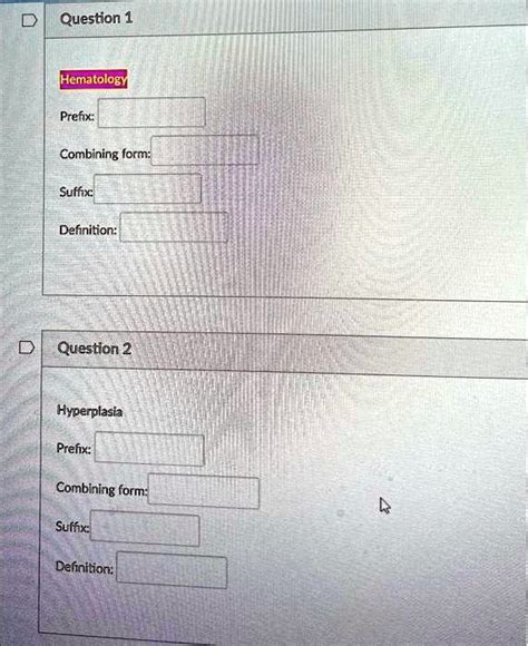 Solved Question 1 Hematology Prefix Combining Form Suffix