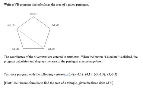 Solved Write A Vb Program That Calculates The Area Of A