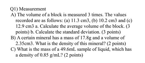 Solved Q Measurement A The Volume Of A Block Is Measured Chegg Com