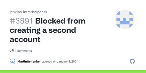 Blocked From Creating A Second Account Issue Jenkins Infra Helpdesk GitHub