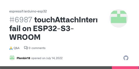 TouchAttachInterrupt Fail On ESP32 S3 WROOM Espressif Arduino Esp32