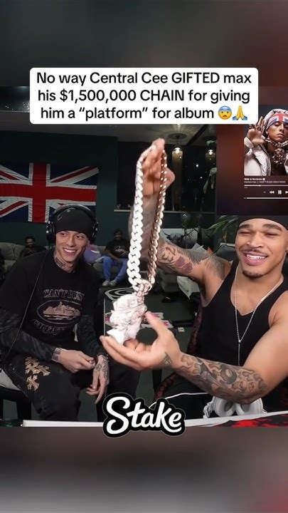 No Way Central Cee Ted Max His 1500000 Chain For Giving Him A